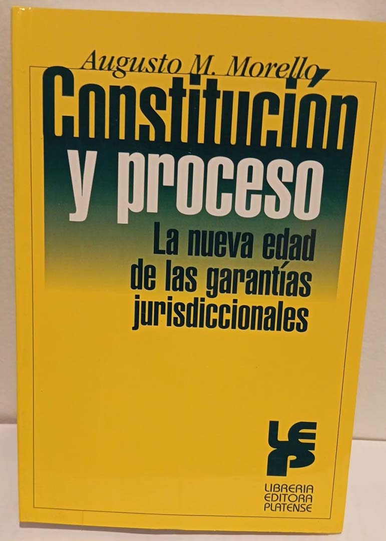 Constitución y proceso - Librería Editora Platense